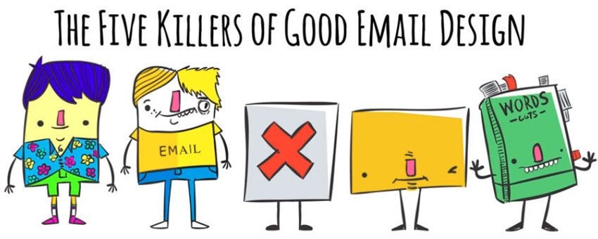 Avoid These 5 Killers Of Good Email Design