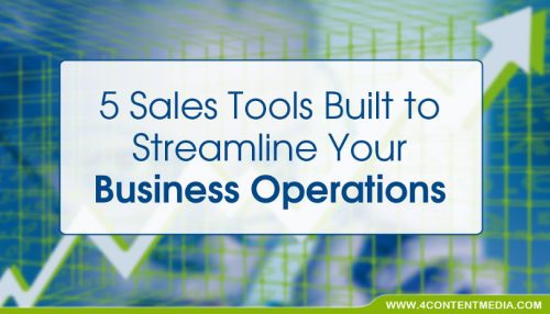 5 Sales Tools Built to Streamline Your Business Operations